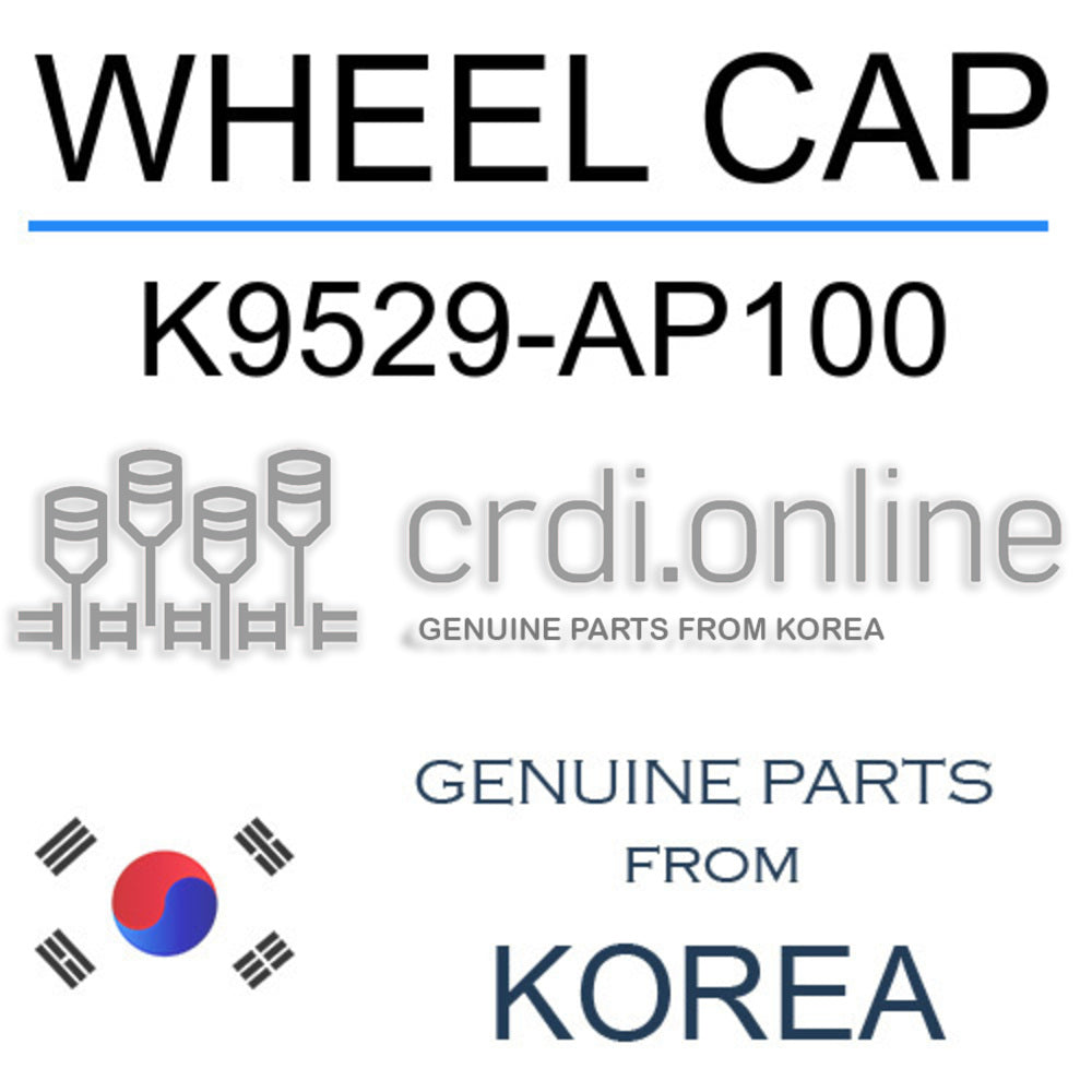 WHEEL CAP [ORIGINAL] K9529-AP100 K9529AP100 K9529 AP100 – CRDI.online